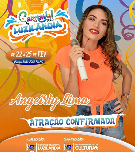 Angerly Lima é uma das atrações confirmadas para o carnaval da cidade ...