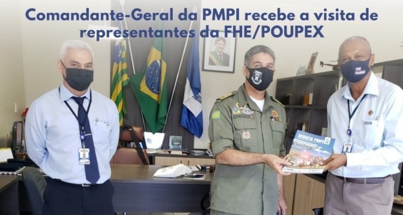 Comandante-Geral da PMPI recebe a visita de representantes da FHE/POUPEX