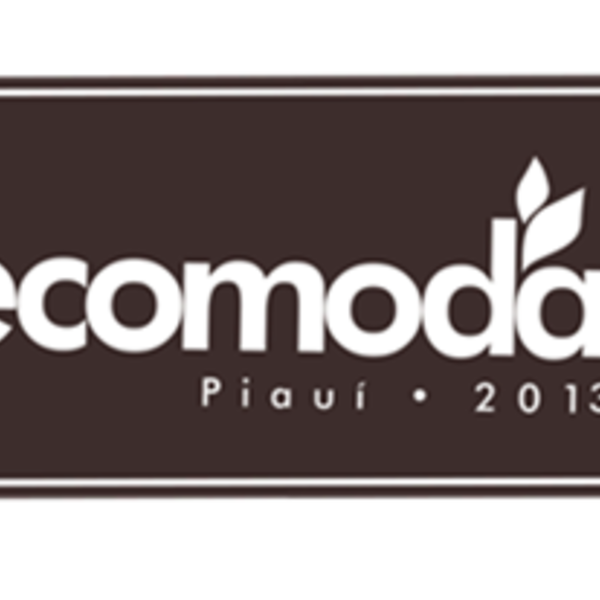 4ª edição Ecomoda Piauí 2013 apresenta projeto Identidade Local