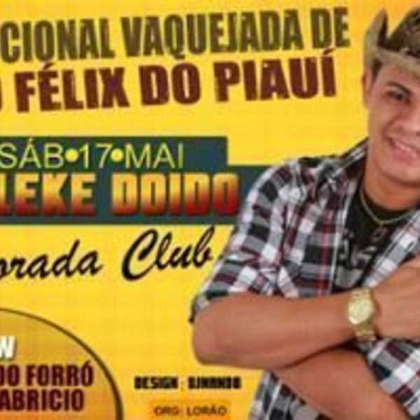 Muleke Doido vai animar a tradicional vaquejada em São Félix do Piauí